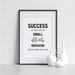 Success is the Sum of Small Efforts Repeated Day in and Day Out, Home ...