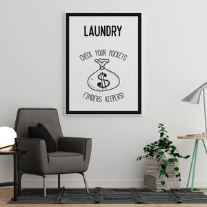 Laundry Check Your Pockets Finder Keepers, Laundry Room Prints, Wall ...