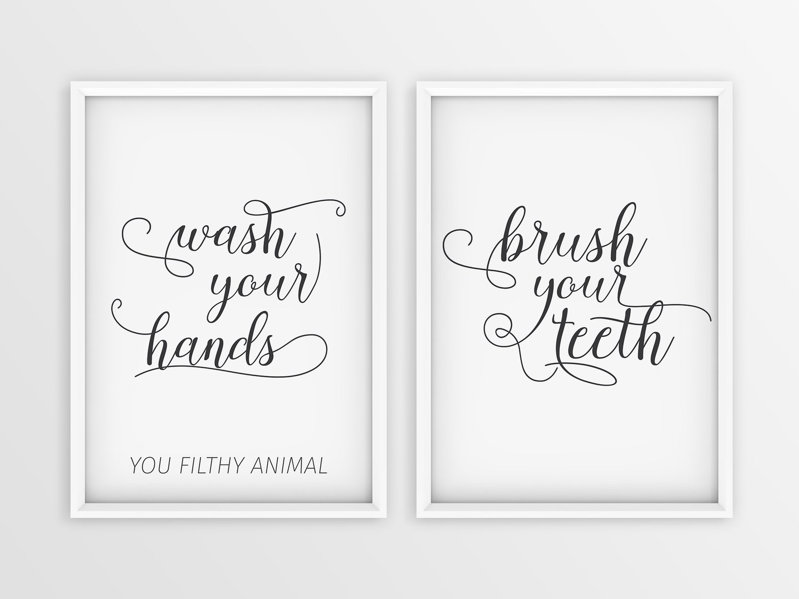 Wash Your Hands | Brush Your Teeth, Bathroom Quotes Art, Modern ...