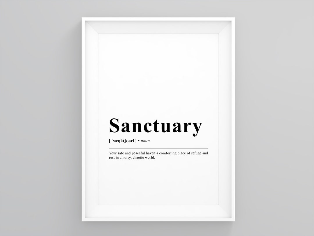 Sanctuary, Definition Wall Art, Home Art Decor, Quote Wall Art, Art ...