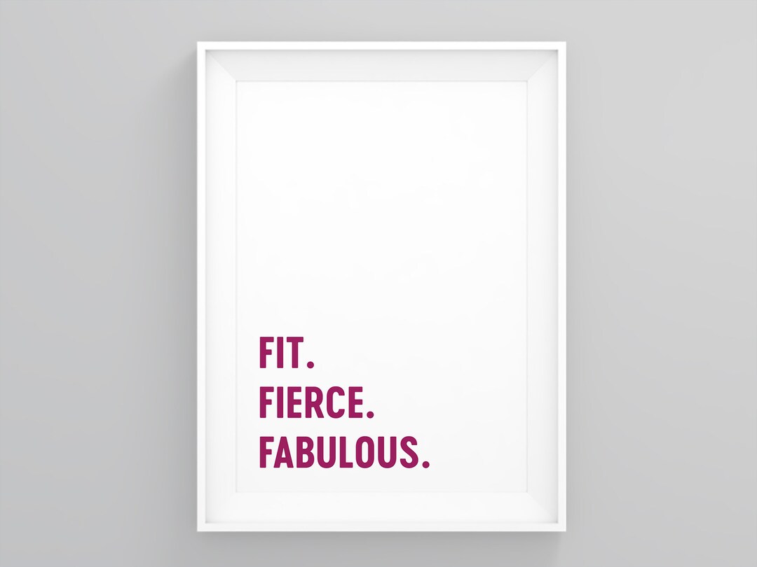 Fit. Fierce. Fabulous., Exercise Motivation, Fitness Art, Inspirational ...