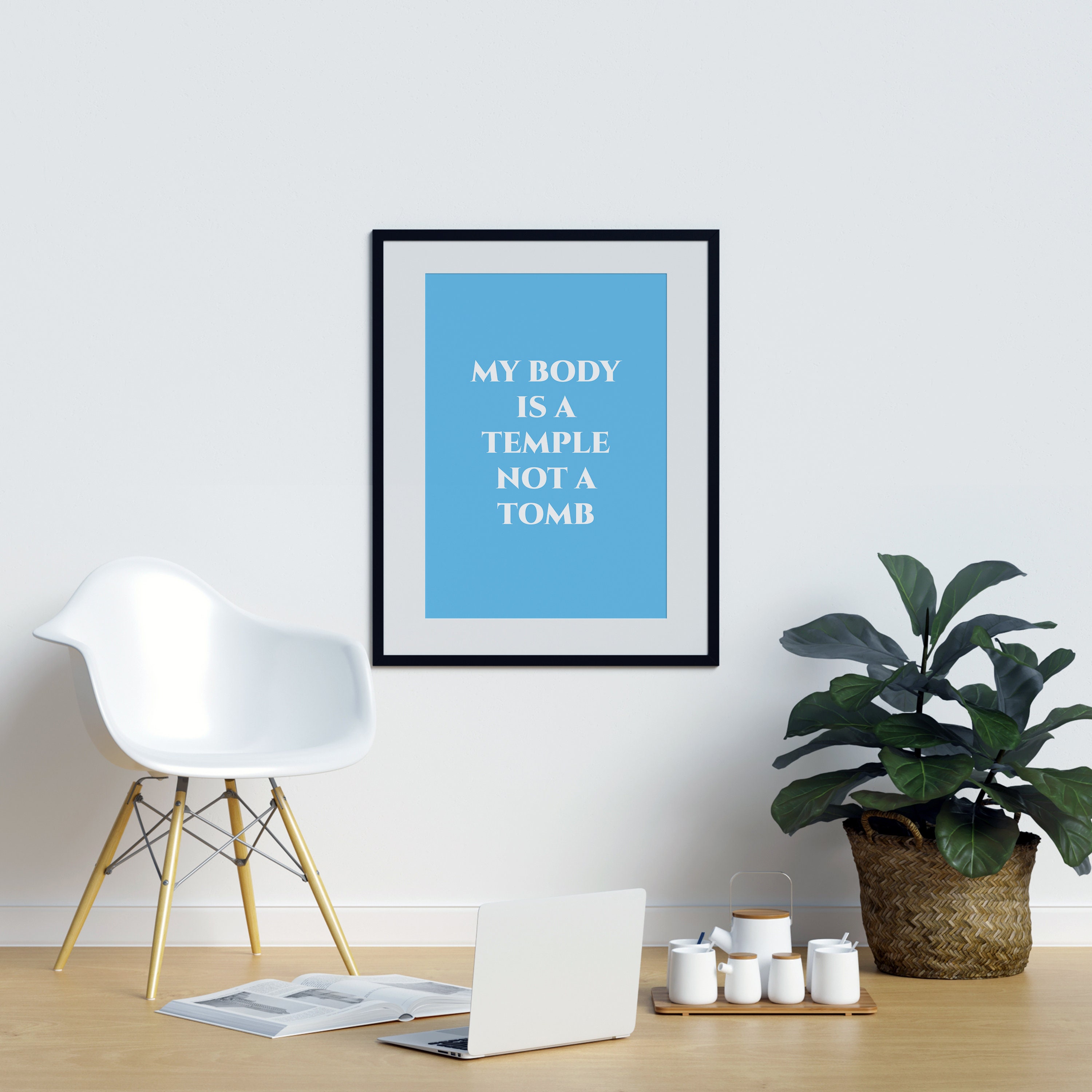 My Body is a Temple Not a Tomb House Print New Home Print - Etsy