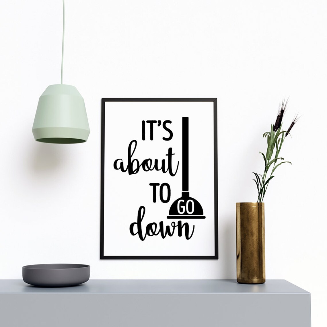 Its About to Go Down Bathroom Pictures Funny Toilet Sign - Etsy