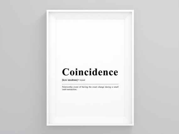 Coincidence Definition Wall Art Poster Print Quote Print | Etsy
