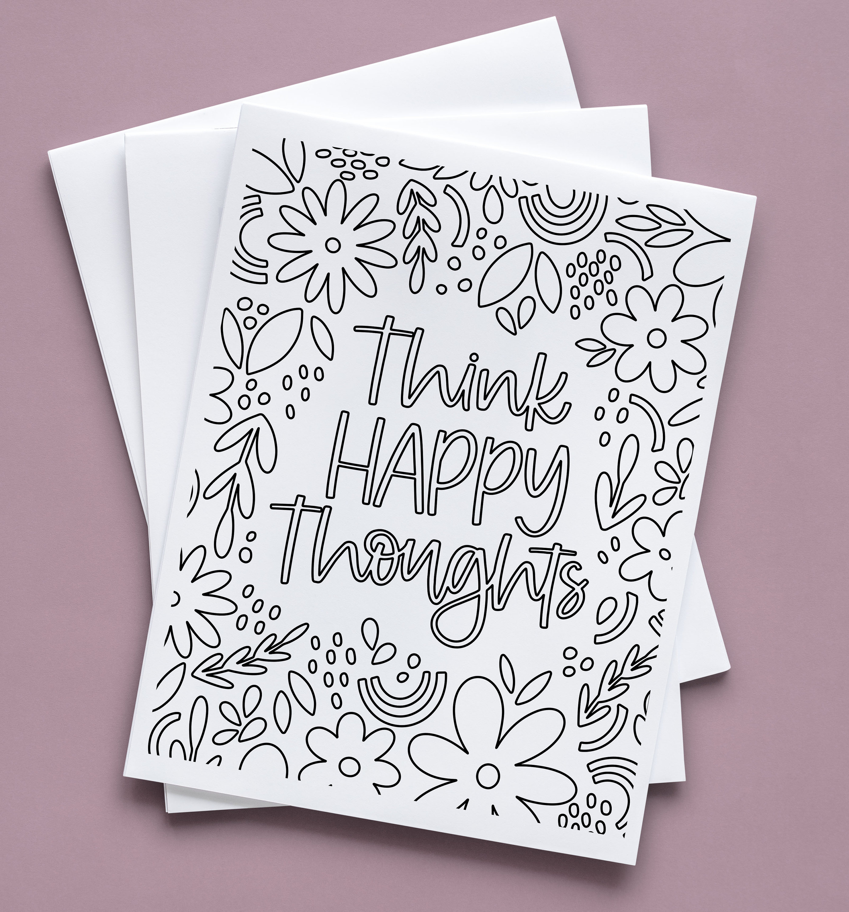 Think Happy Thoughts Coloring Page Printable Download | Etsy