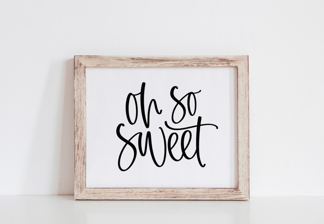 Oh so Sweet Printable Sign | Wedding Sign | Baby Shower | Bridal Shower ...