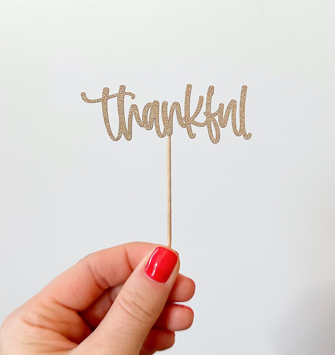 Thankful Cupcake Toppers | Thanksgiving | Fall | Glitter | Gold ...