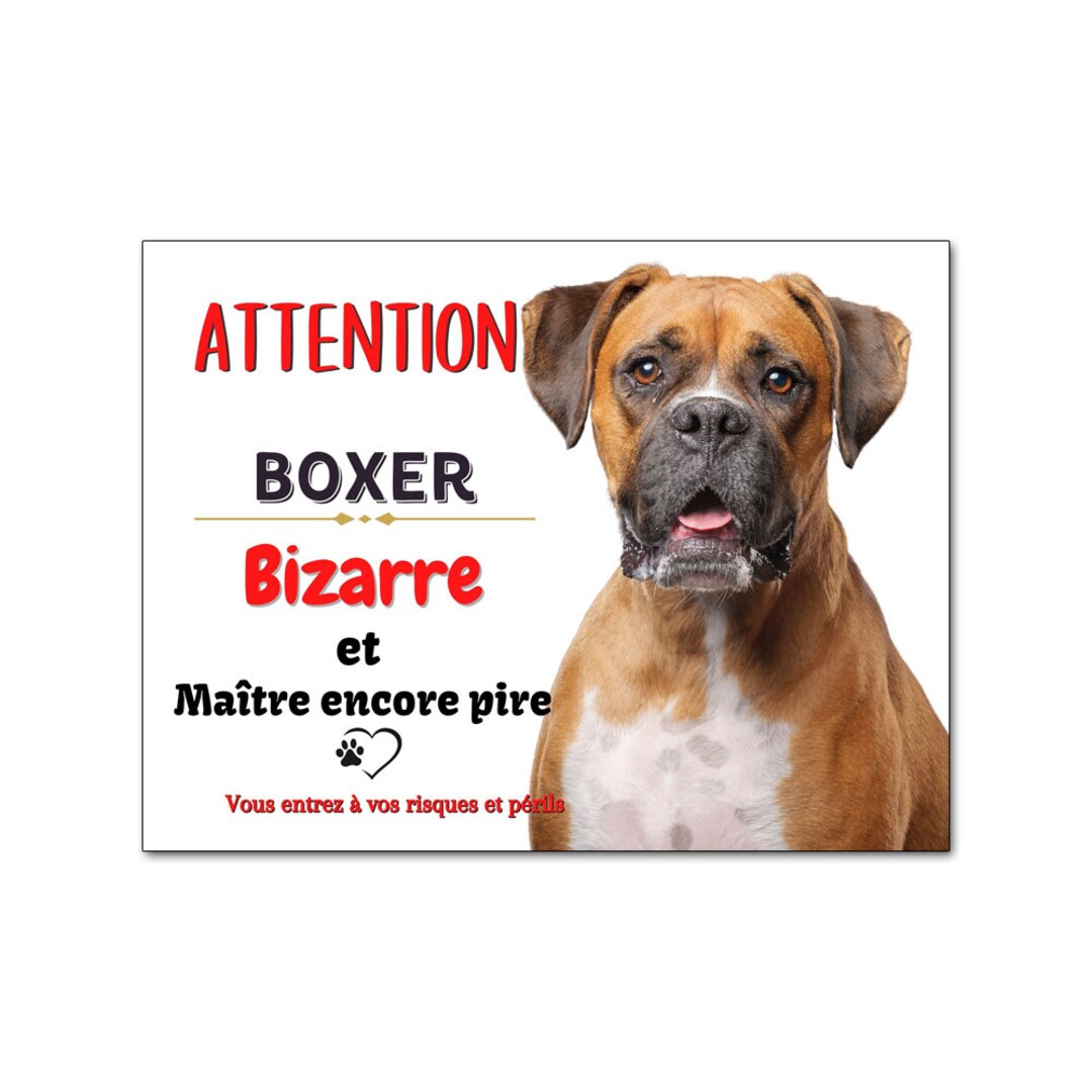 Humor Sign Warning Weird Dog Weird Boxer Sign Keeps Watch Watchdog Sign ...