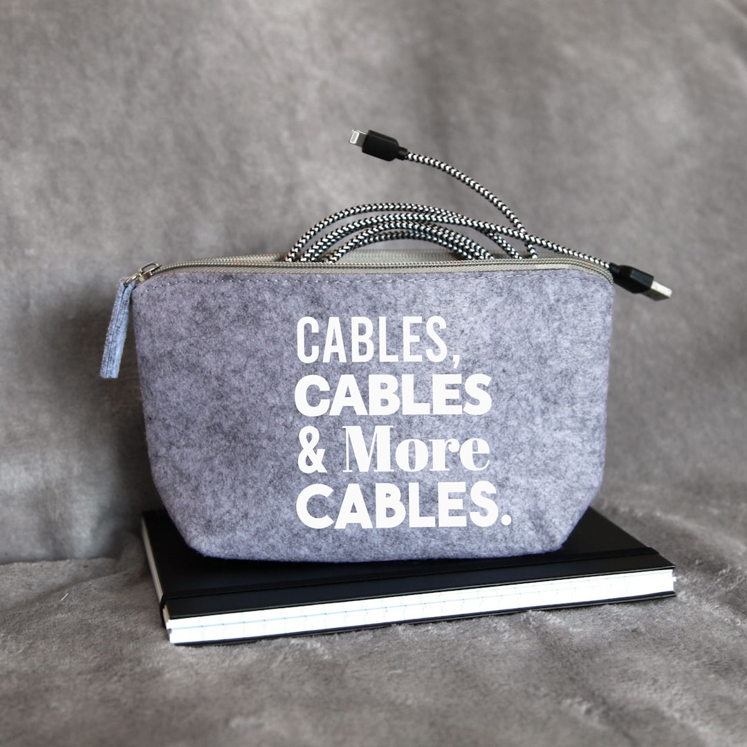 Cables, Cables & More Cables Felt Pouch Bag, Cable Storage, Gift for ...