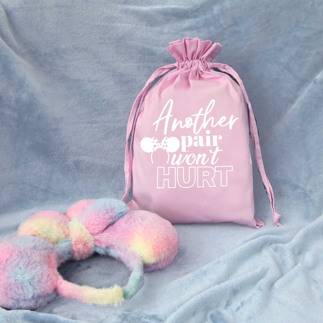 Another Pair Won't Hurt Minnie Ears Drawstring Bag, Minnie Ears Storage ...