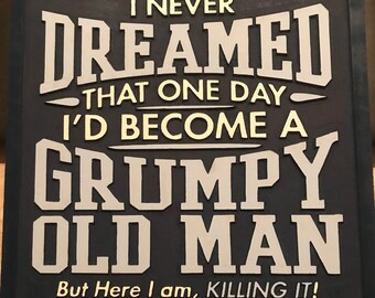 Beware Grumpy Old Man Metal Sign hand made gift door wall hanging Wall ...