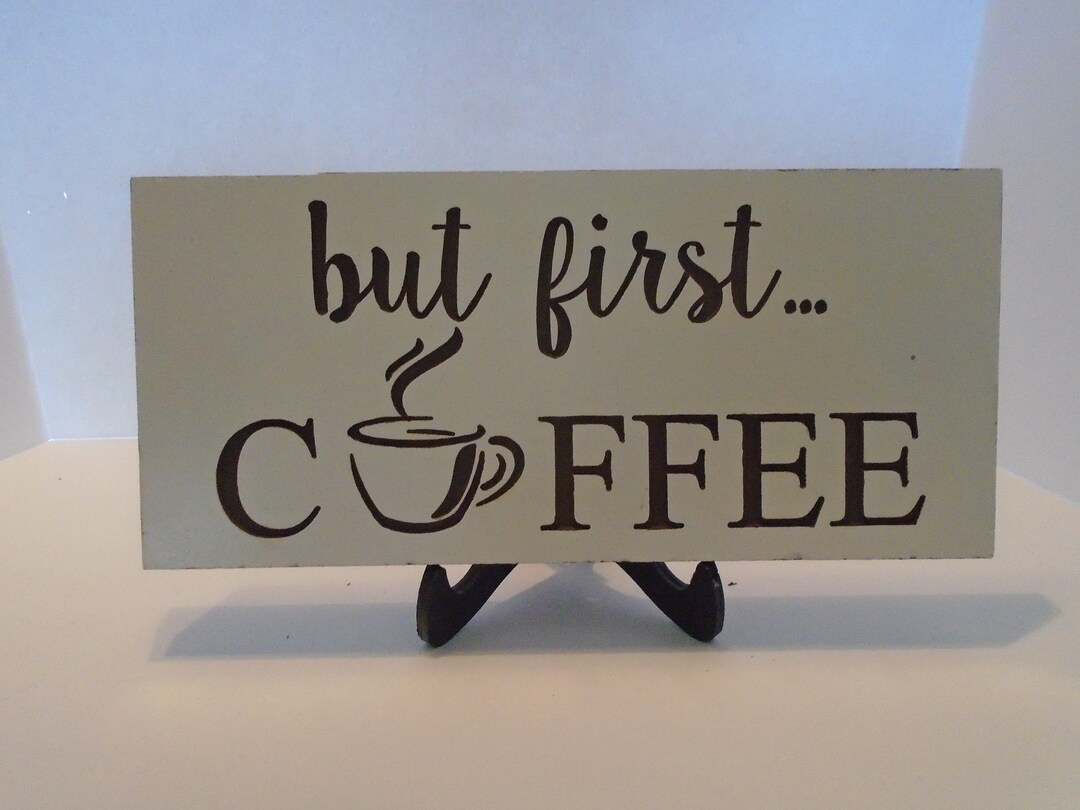 But First Coffee Custom Carved Hand Painted - Etsy