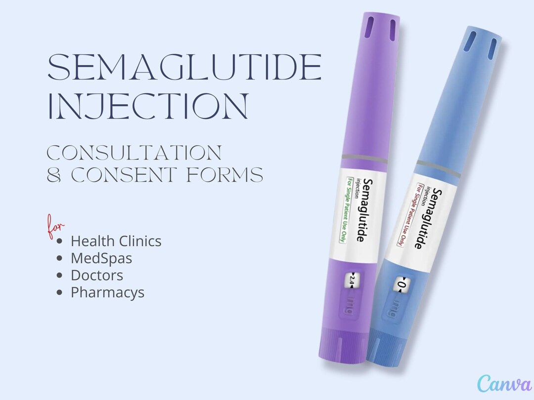 Semaglutide Consultation and Consent Forms. Semaglutides Injections ...