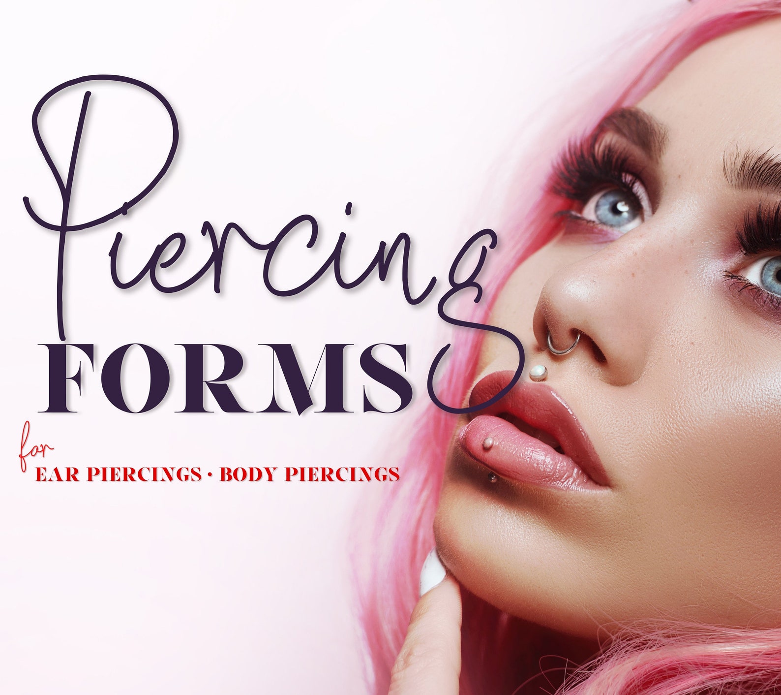 Body Piercing Forms. Informed Consent & Aftercare Advice. Client Intake ...