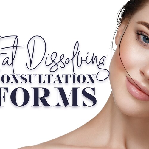 Fat Dissolving Consent Form FULLY EDITABLE Lipodissolve - Etsy UK