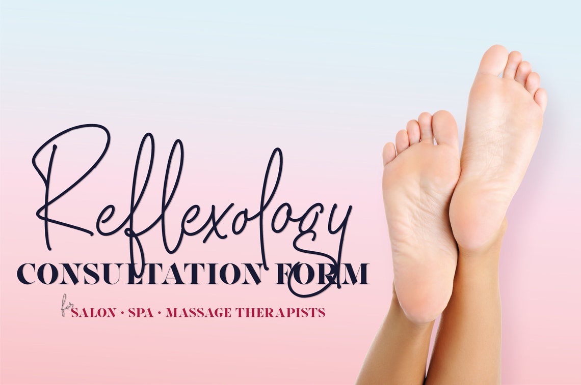 Printable Reflexology Consultation Form Free - Printable Forms Free Online