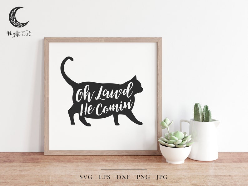 Oh Lawd He Comin' SVG Bundle Fat Cat Svg, Fur Mama Svg, Meme Svg Files ...
