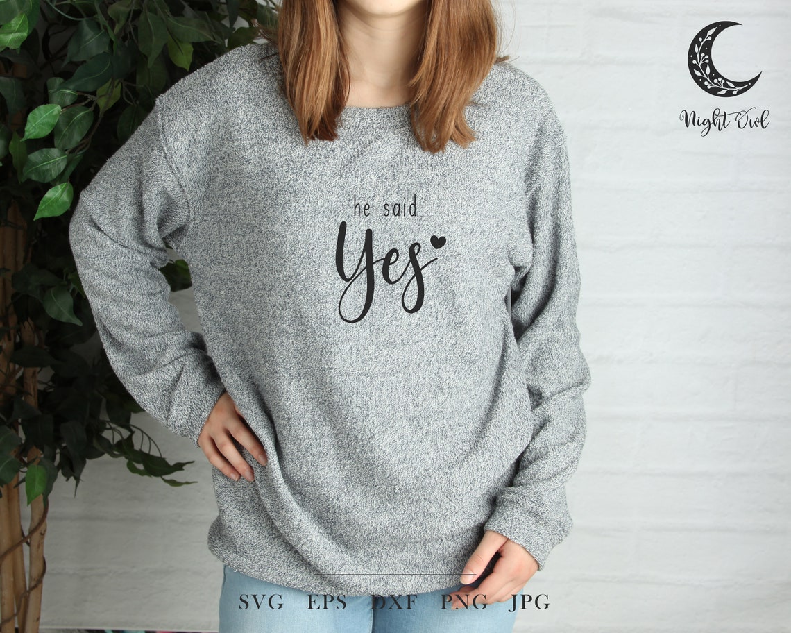 I Said Yes SVG Bundle Wedding Svg Marriage Svg Engagement | Etsy