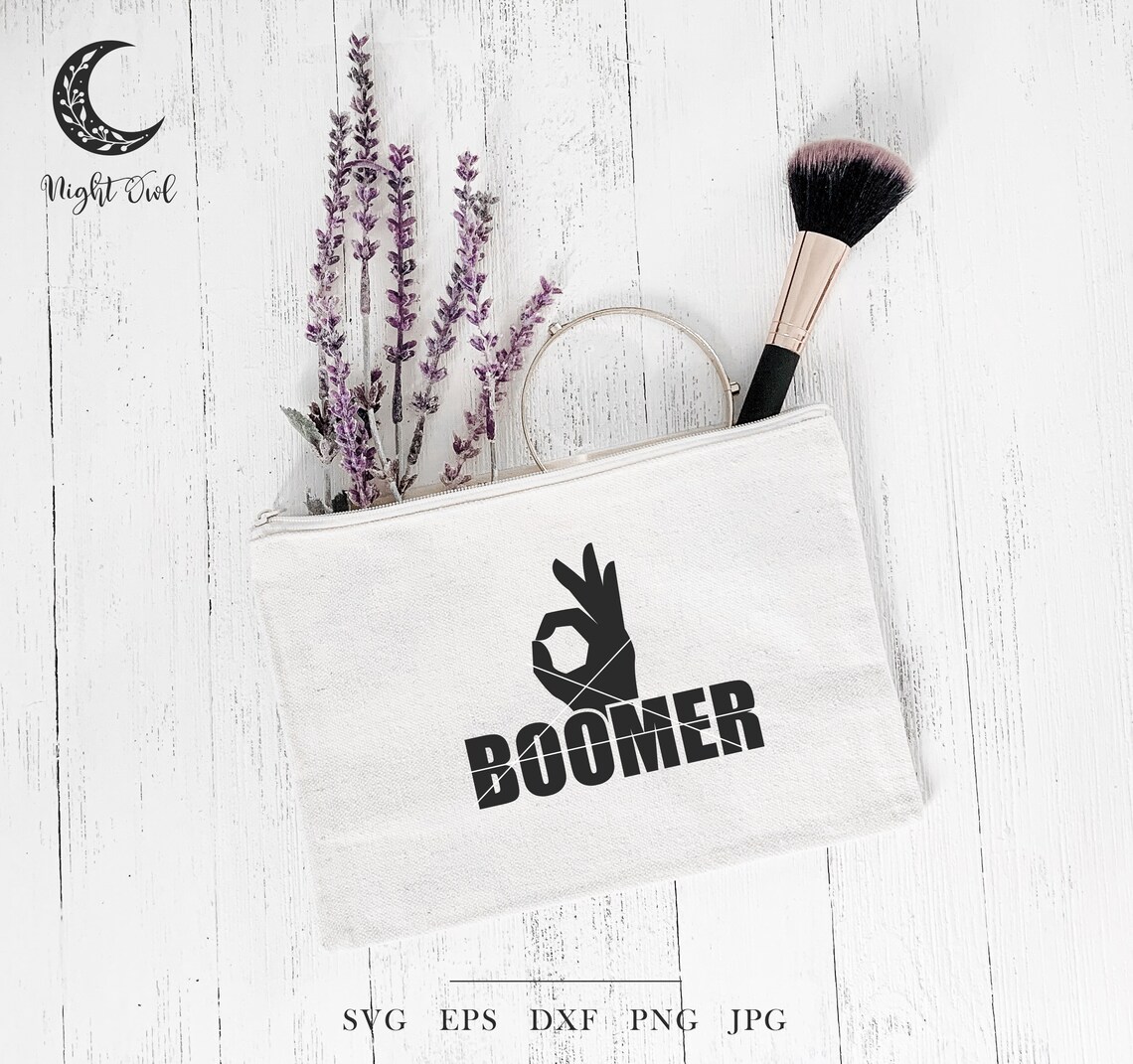 Ok Boomer SVG Meme Svg Millenial Svg Gen Z Svg Okay - Etsy