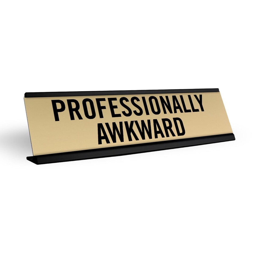 Professionally Awkward Desk Name Plate - Etsy