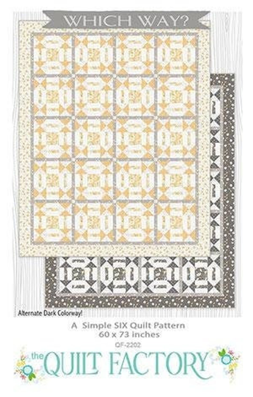 Which Way? Quilt Pattern by Deb Grogan of the Quilt Factory - Printed ...