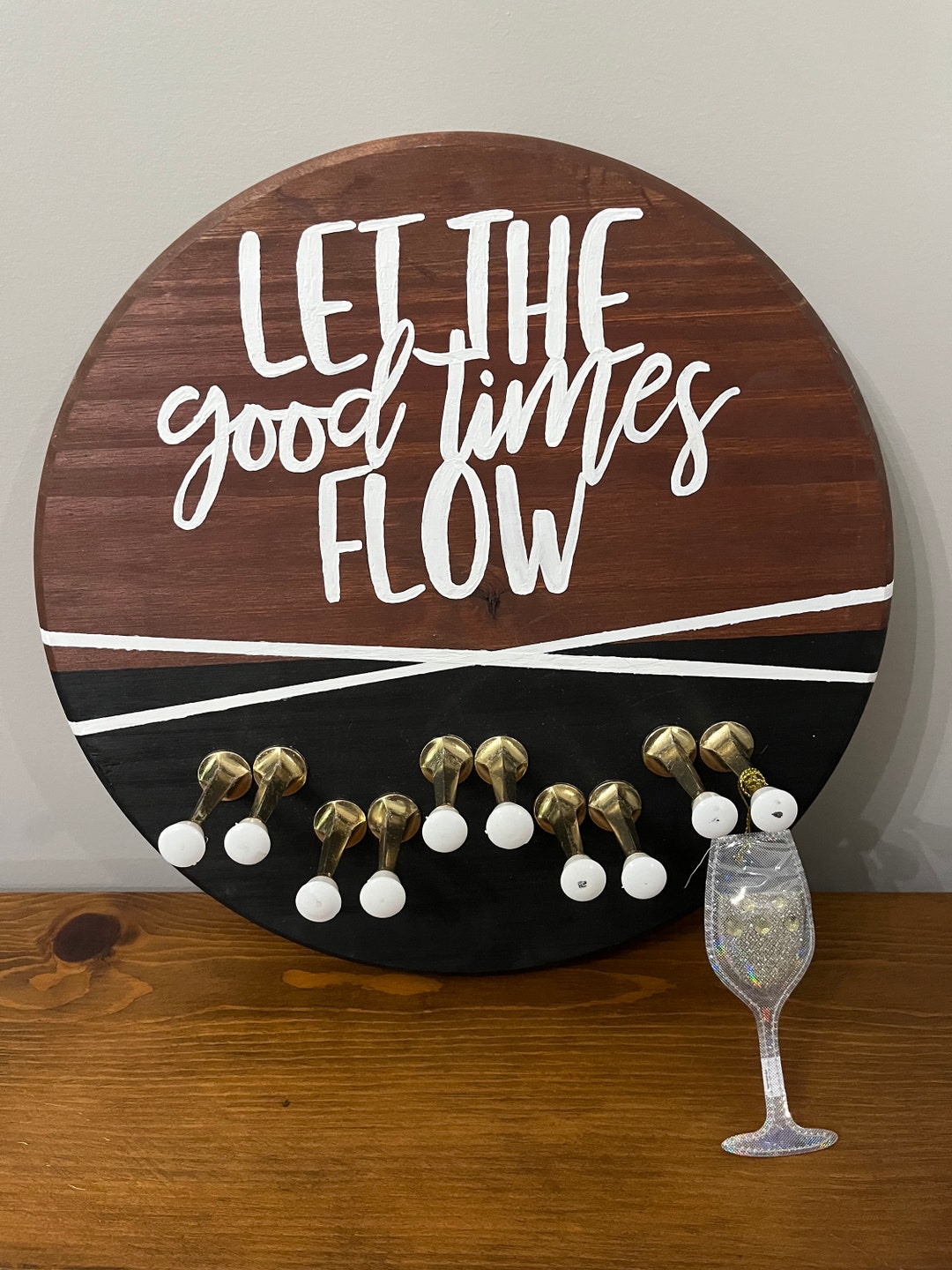 15 Let the Good Times Flow Wine Glass Holder - Etsy