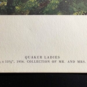 Vintage quaker Ladies Dry Brush 21.5 X 13.5. 1956 Collection of Mr. and ...
