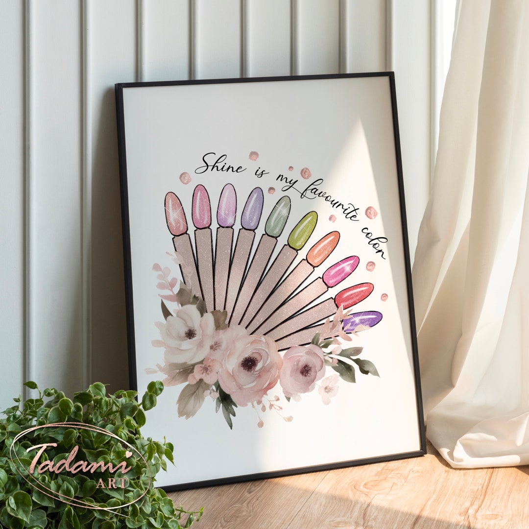 Nails Salon Poster, Nail Tech Wall Art, Nails Quotes, Nail Polish ...