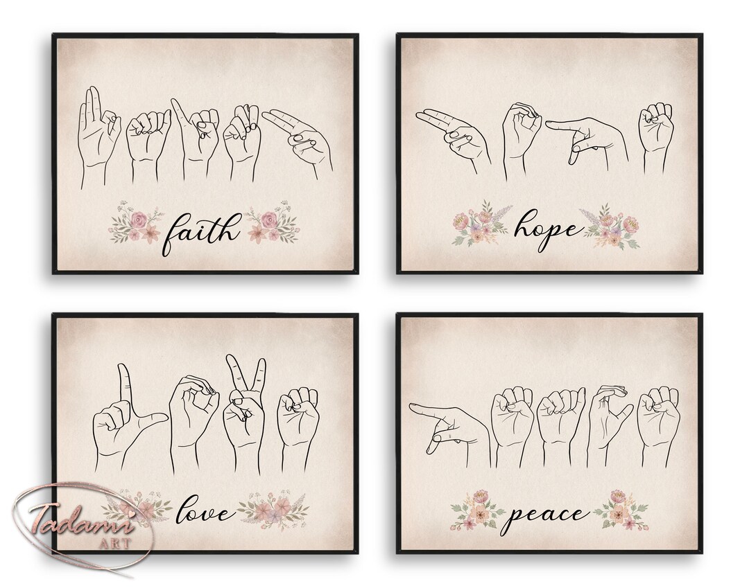 Sign Language Art Prints: Faith, Hope, Love, Peace (digital Download ...