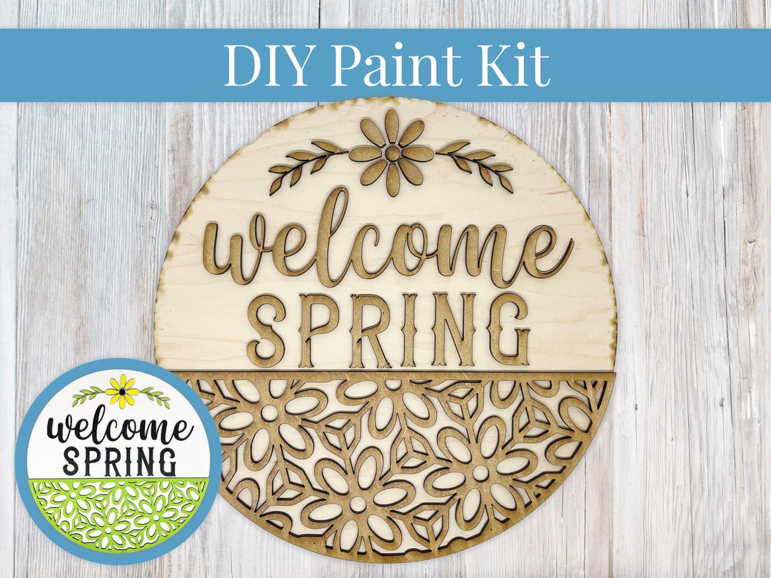 DIY Sign Kit, Welcome Spring Floral Flower Sign, Welcome Sign, DIY Kit ...