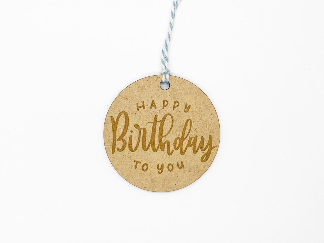 Birthday Gift Tag - Happy Birthday to You Simple Text Gift Tag ...