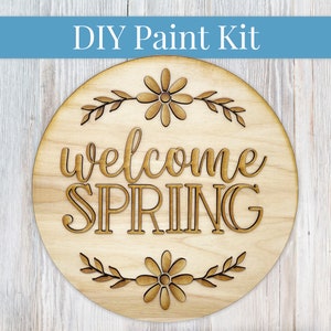 DIY Sign Kit - Welcome Spring Flowers Sign, Welcome Sign, DIY Kit ...