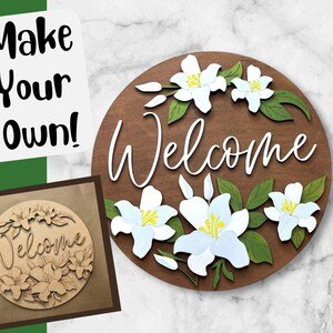 DIY Sign Kit - Welcome Lily Round Sign, Love Sign, Welcome Sign, DIY ...