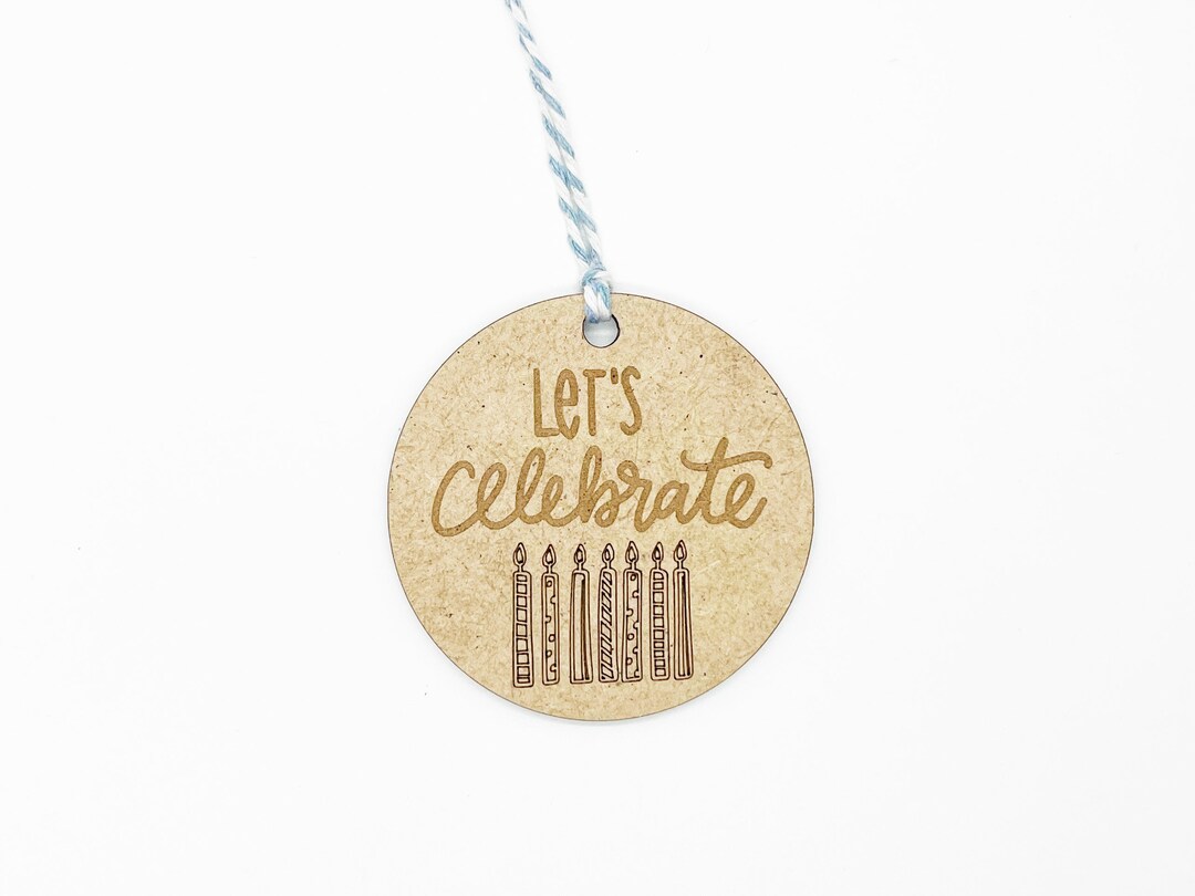 Birthday Gift Tag - Let's Celebrate Birthday Candles Gift Tag, Birthday ...