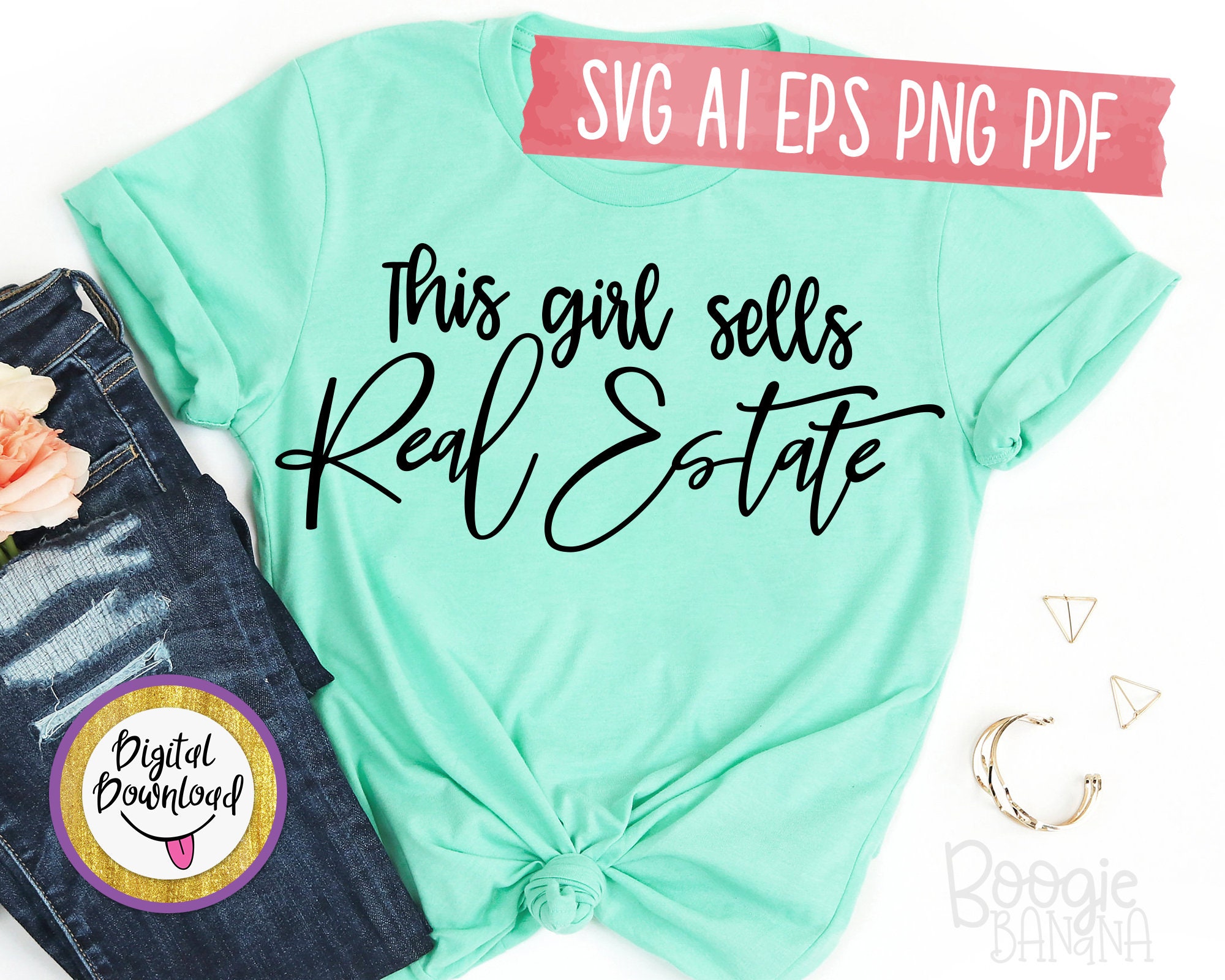 This Girl Sells Real Estate Svg Eps Png Pdf Cut File Realty Etsy
