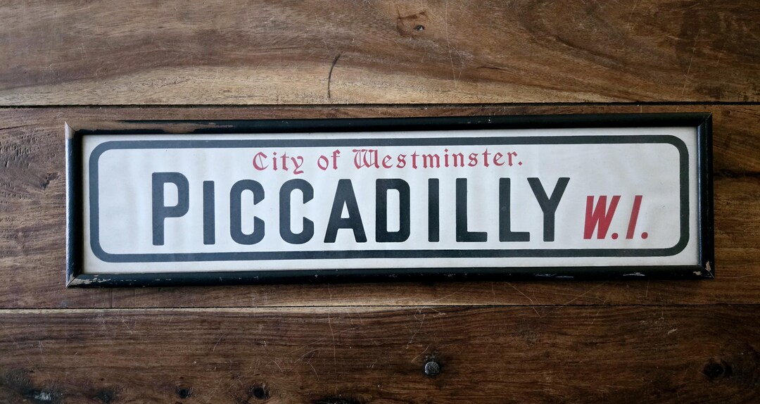 Mid Century Piccadilly Sign England City of Westminster British Street ...