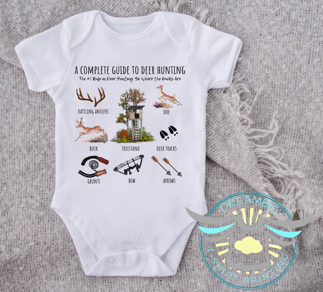Deer Hunting Baby Onesie® Complete Guide to Deer Hunting, Bow Hunting ...