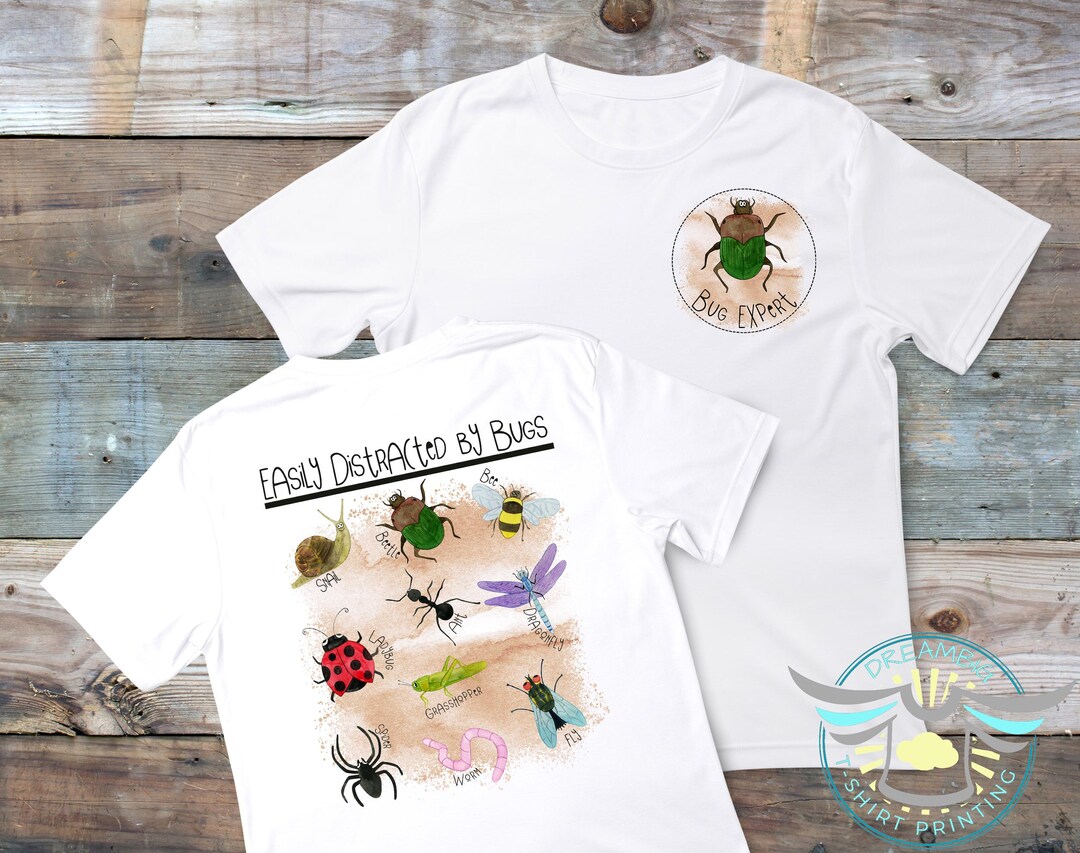 Bug Expert Shirt, Easily Distracted by Bugs, Insect Enthusiast, Bug ...