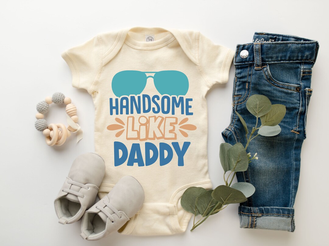 Handsome Like My Daddy Baby Onesie® Baby Shower Gift, Cute Baby Onesie ...