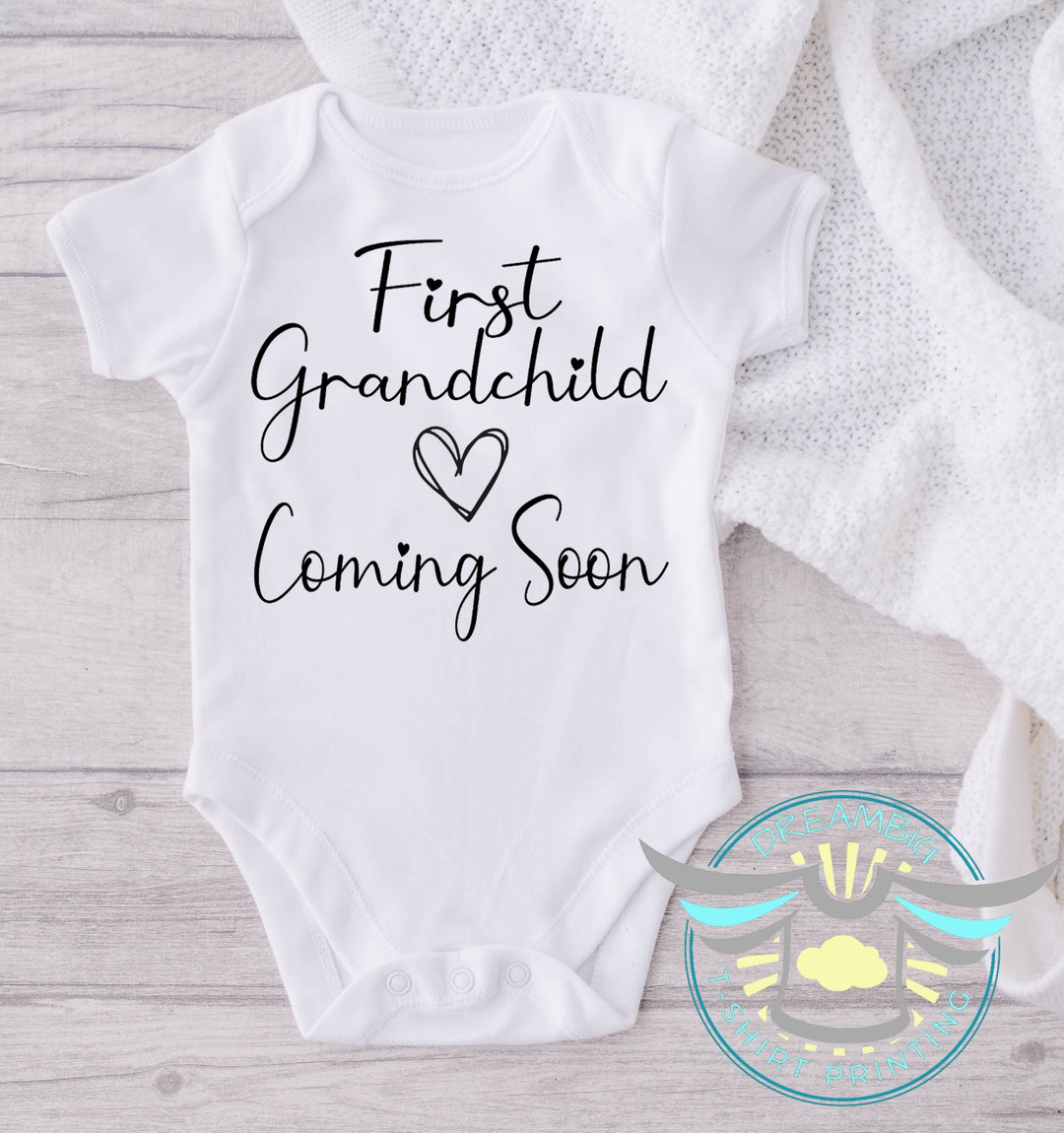 First Grandchild Coming Soon Baby Onesie® Grandchild Baby Onesie® Baby ...