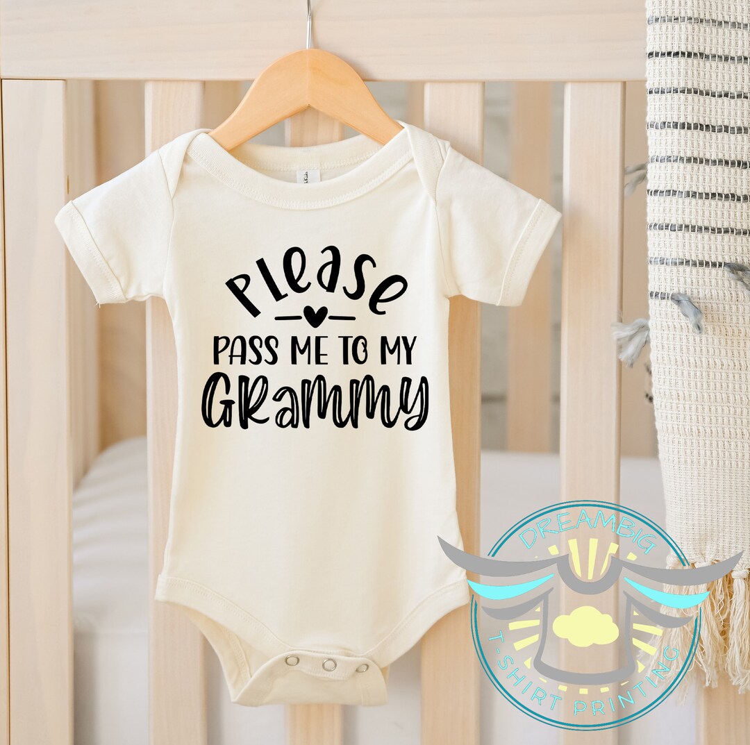 Grammy Baby Onesie® Please Pass Me to My Grammy Baby Onesie ...