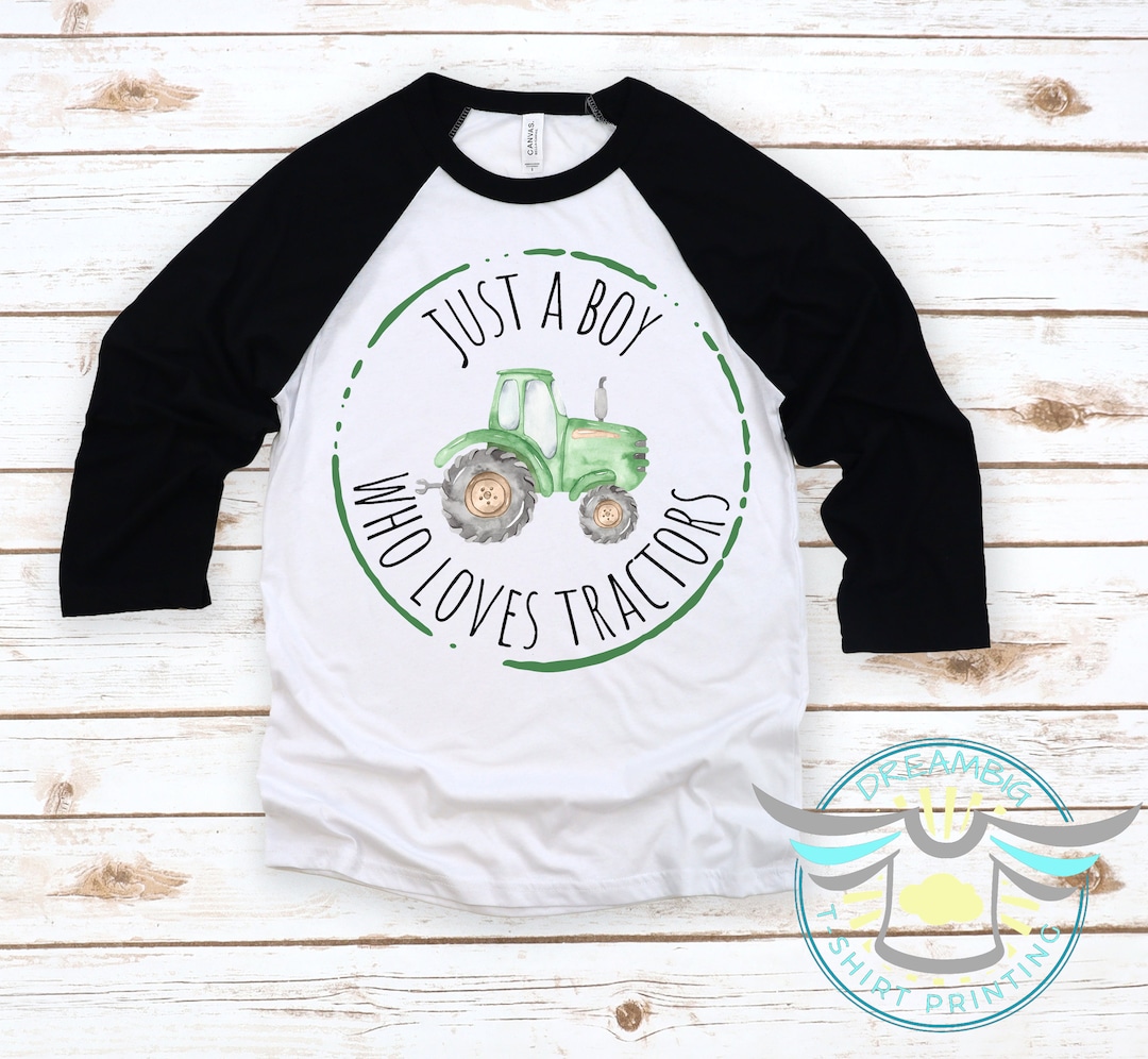 Just A Boy Who Loves Tractors Shirt, Green Tractor, Farm Tractor Shirt ...