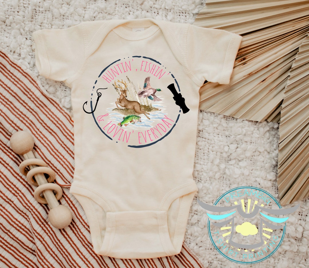 Pink Huntin' Fishin' & Lovin' Everyday Hunting Onesies® Deer Hunting ...