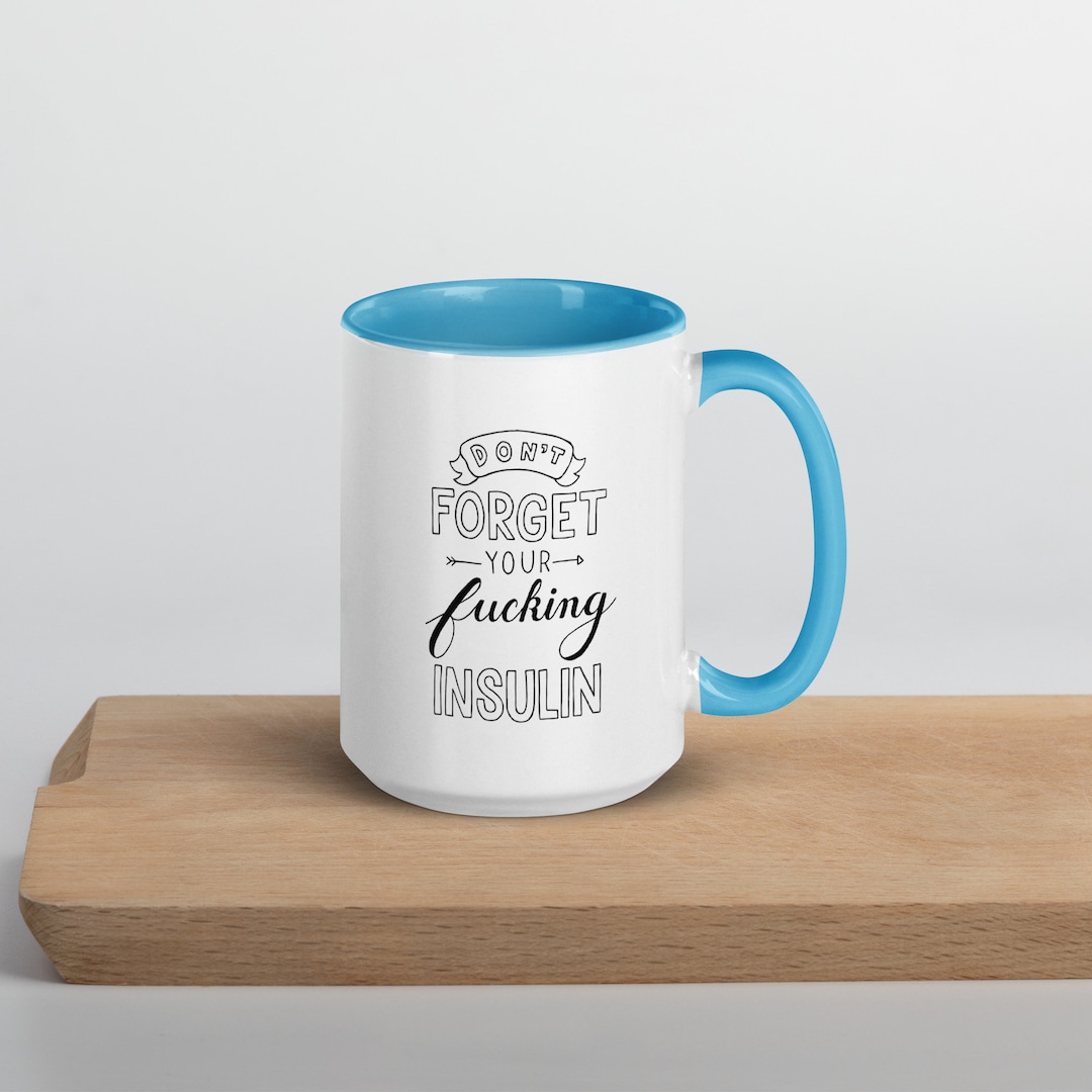 Insulin Reminder Mug With Color Inside - Etsy