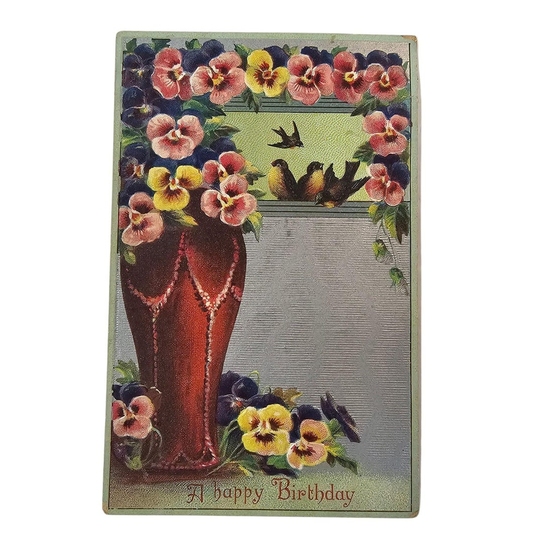 Vintage Ca. 1900s A Happy Birthday Flowers Vase Robins Birds Embossed ...