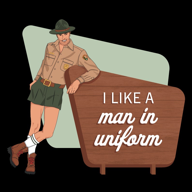 I Like A Man in Uniform Park Ranger Sticker National Parks Granola ...