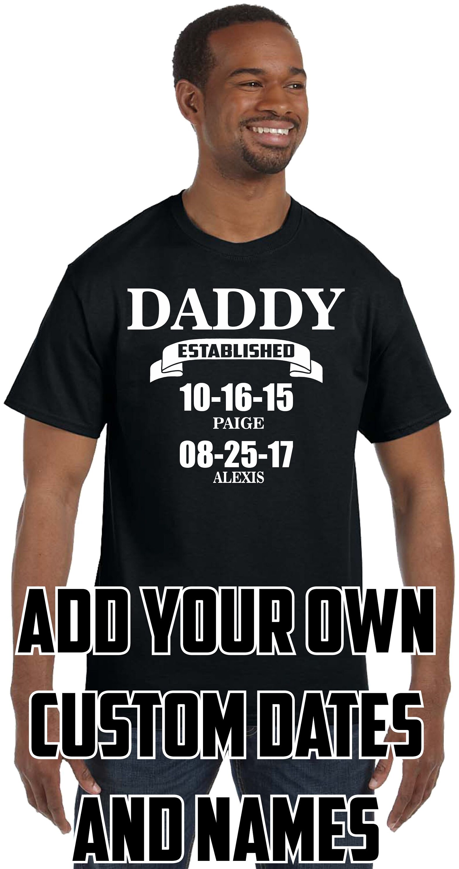 Daddy Established On Custom Date and Names Cute Fun T shirts | Etsy