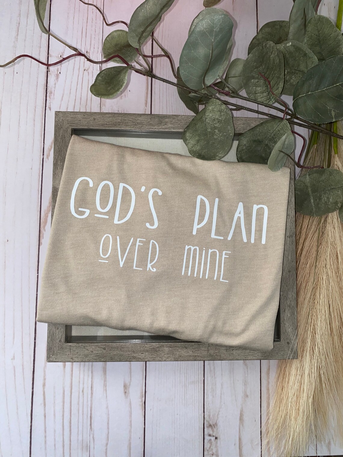 God’s Plan Over Mine Tshirt - Etsy