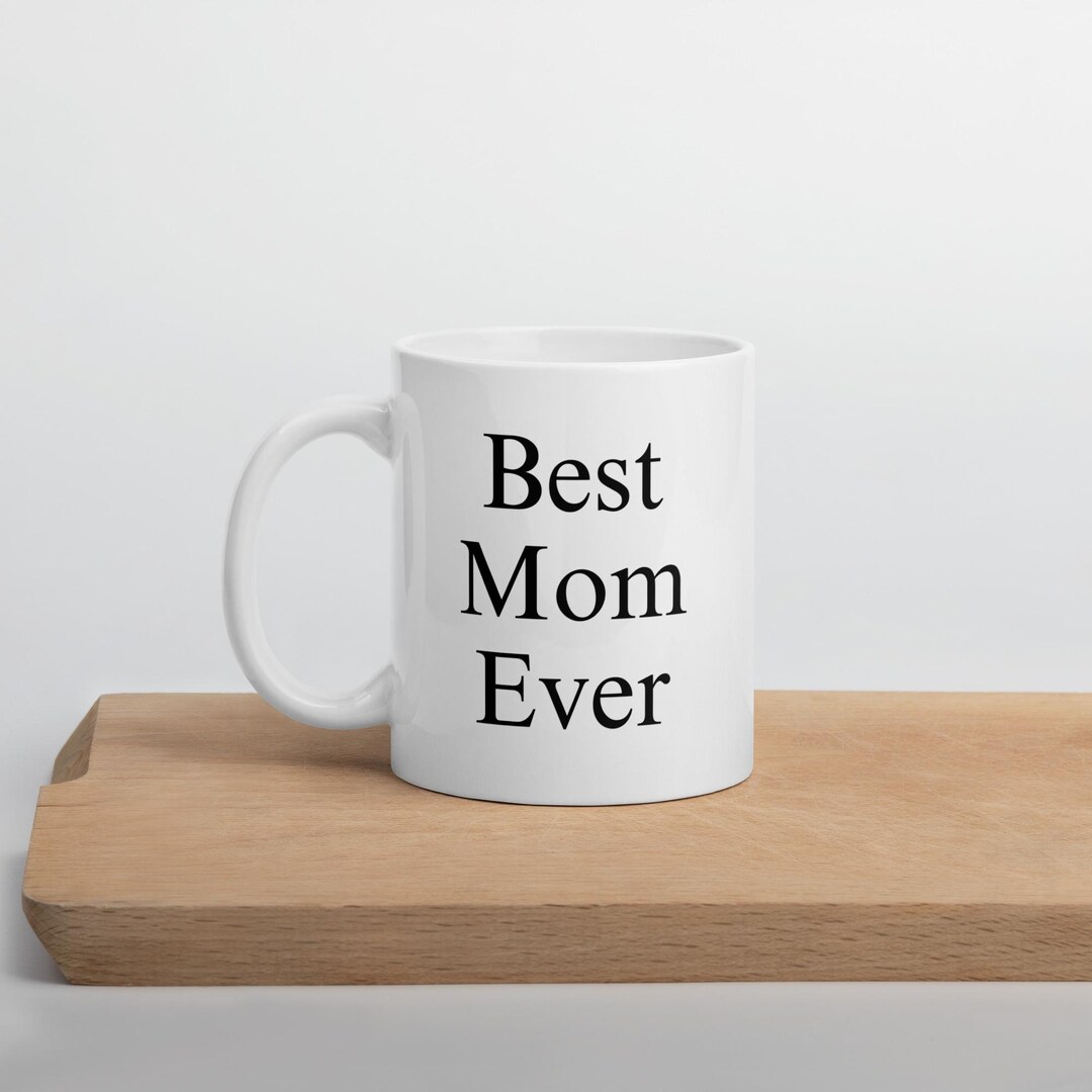 Best Mom Ever Mug, Mom Gift From Kids, Mom Birthday Gift, Presents for ...