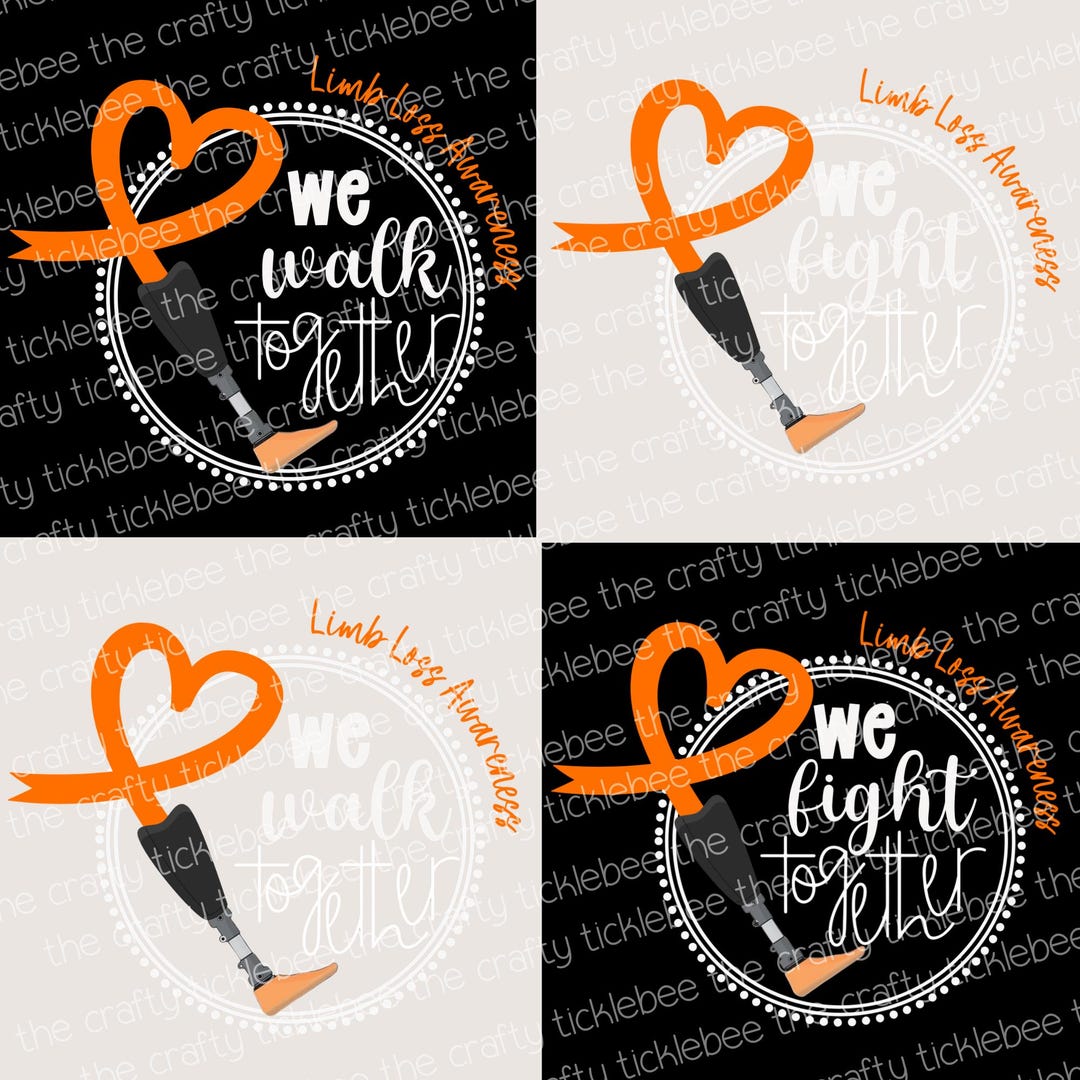 We Walk Together and We Fight Together Limb Loss Awareness PNG and SVG ...